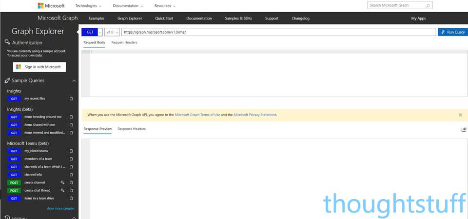 Go to https://developer.microsoft.com/en-us/graph/graph-explorer